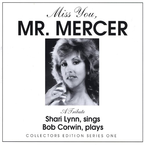 Amazon.com: Miss You, Mr. Mercer : Shari Lynn and Bob Corwin: Digital Music