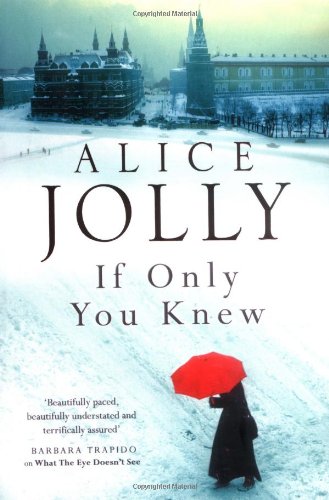 If Only You Knew: Alice Jolly: 9780743450720: Amazon.com: Books