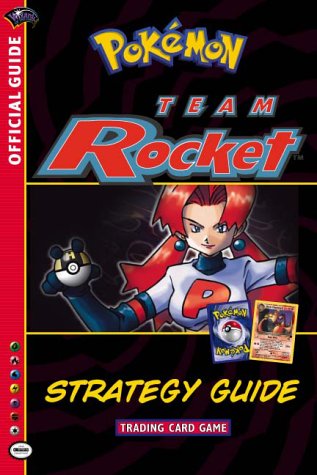 Pokemon Team Rocket Strategy Guide: With Bonus Fossil Encyclopedia : Pokemon Trading Card Game ...