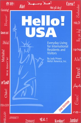 Hello! USA: Everyday Living for International Residents and Visitors ...