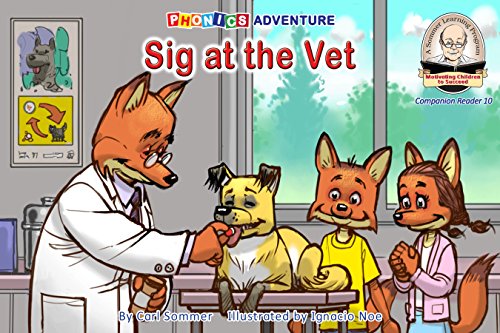 Sig at the Vet (Companion Reader Book 10) eBook : Sommer, Carl , Noe ...