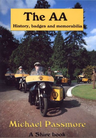 The AA: History, Badges and Memorabilia: Amazon.co.uk: Passmore ...