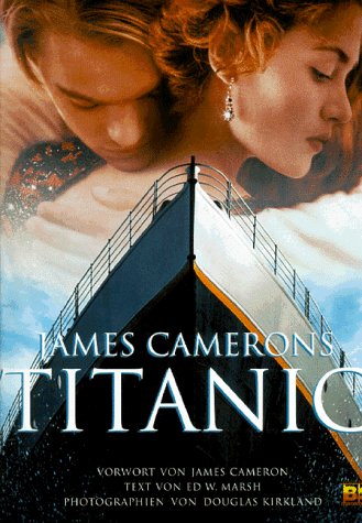 Amazon.com: James Camerons Titanic: 9783932234651: Books