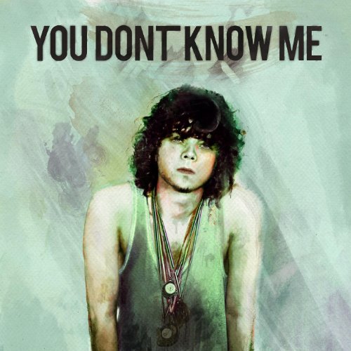 Amazon.co.jp: You Don't Know Me : You Dont know Me: デジタルミュージック