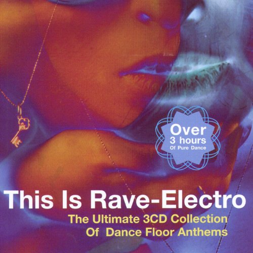 Amazon.com: This Is Rave Electro [Explicit] : VARIOUS ARTISTS: Digital ...