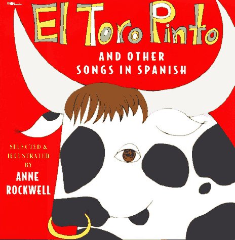 Amazon.com: El Toro Pinto And Other Songs in Spanish: 9780689718809 ...