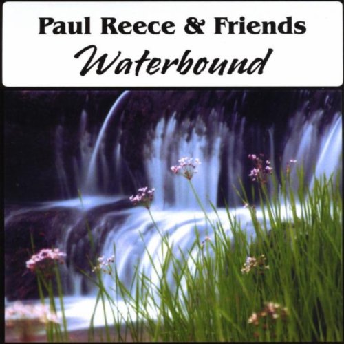 Amazon.com: Waterbound : Paul Reece: Digital Music