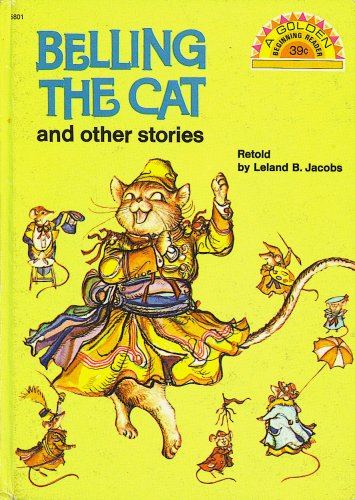 Belling the Cat and Other Stories: Leland B. Jacobs, Harold Berson ...