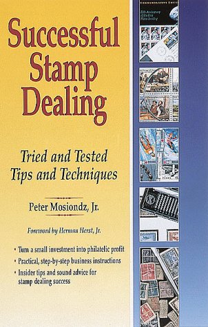 Buy Successful Stamp Dealing: Tried and Tested Tips and Techniques Book ...