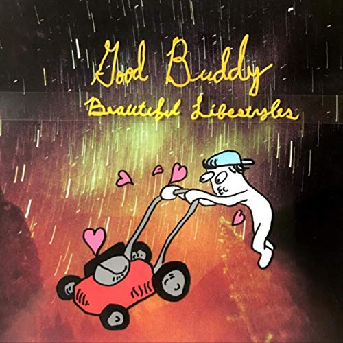 Beautiful Lifestyles de Good Buddy en Amazon Music Unlimited