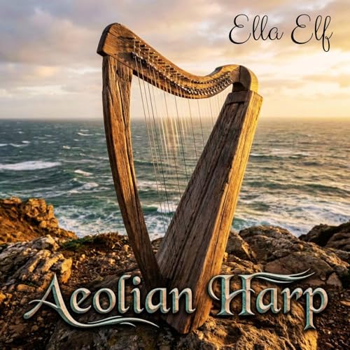 Aeolian Harp : Ella Elf: Amazon.fr: Téléchargement de Musique