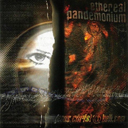 Amazon.com: Jesus.Christ@hell.Com : Ethereal Pandemonium: Digital Music