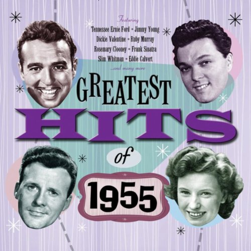 Amazon MusicでVARIOUS ARTISTSのGreatest Hits Of 1955 - 50 Original Hit ...