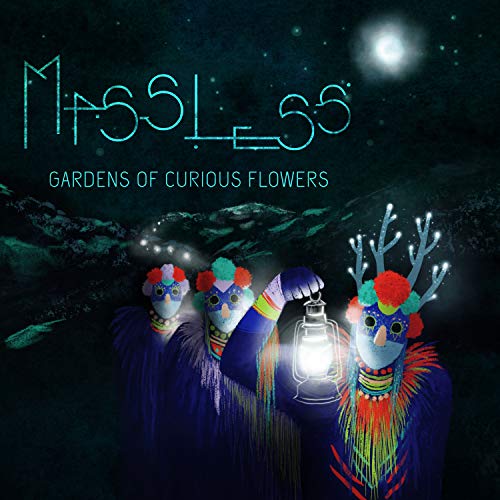 Gardens of Curious Flowers by MASSLESS on Prime Music