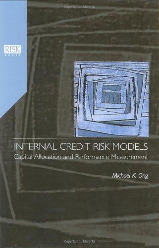 Internal Credit Risk Models: Capital Allocation and Performance ...