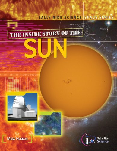 The Inside Story of the Sun: Matt Hutson: 9781933798066: Amazon.com: Books