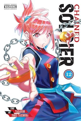 Chained Soldier, Vol. 12 (Volume 12): Takahiro, Dashiell, Christine ...