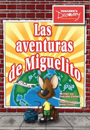 Las Aventuras de Miguelito Spanish Reader: 9780756011536: Amazon.com: Books