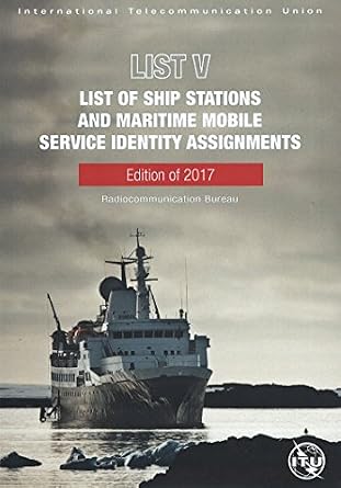 ITU List of Ship Stations and Maritime Mobile Service Identity ...