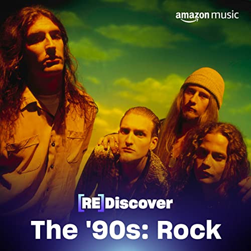 REDISCOVER THE '90s: Rock Playlist on Amazon Music Unlimited