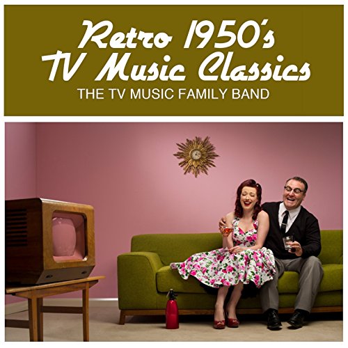 Play Retro 1950s TV Music Classics by TV Music Family Band on Amazon Music