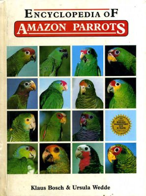 Buy Encyclopaedia of Amazon Parrots Book Online at Low Prices in India ...