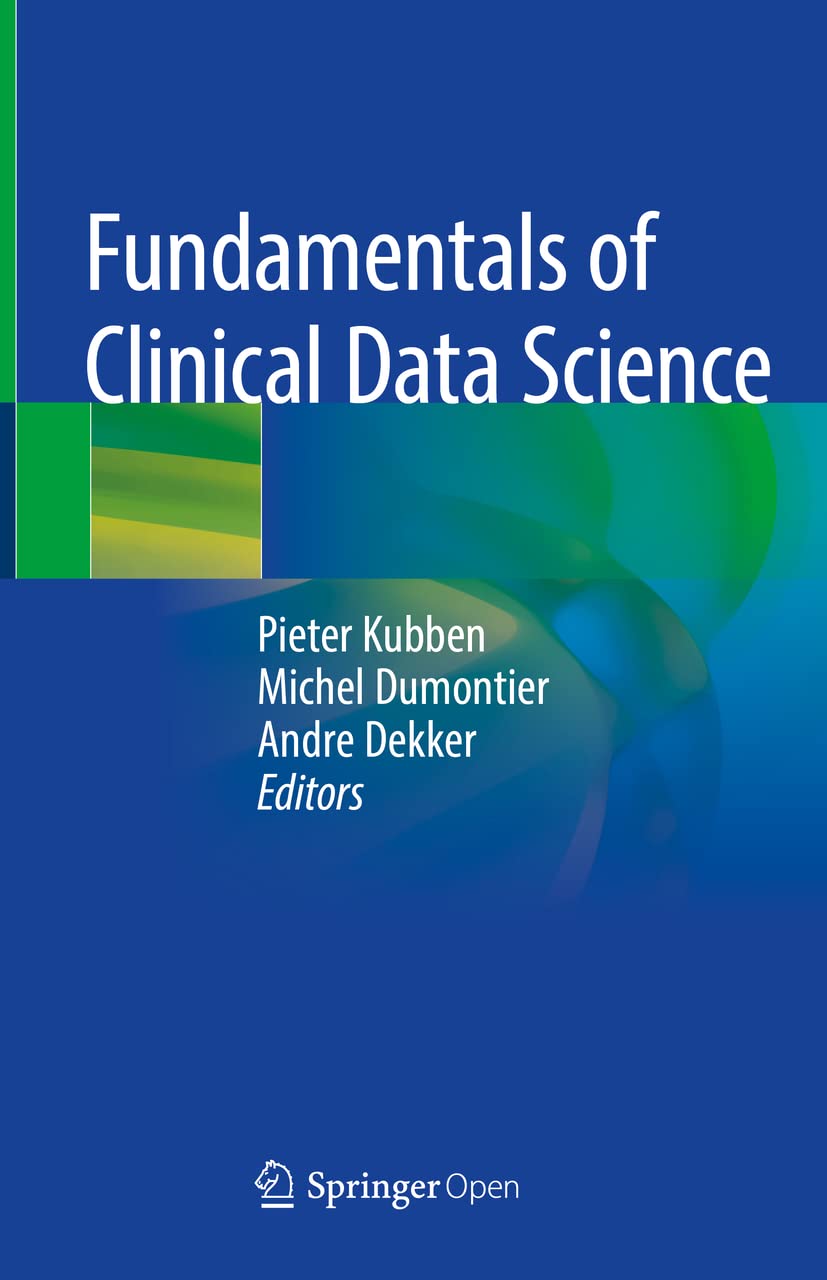 Amazon.com: Fundamentals of Clinical Data Science: 9783319997124 ...