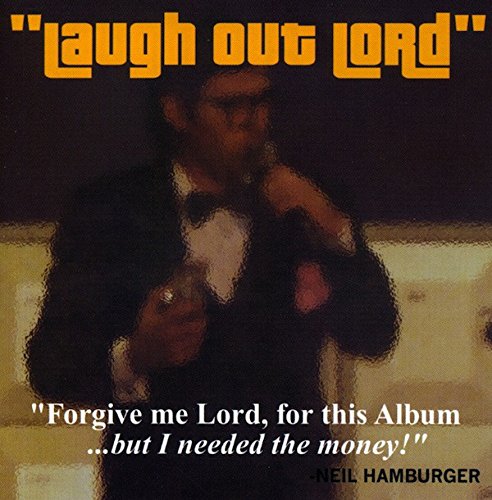 HAMBURGER,NEIL - Laugh Out Lord & Inside Neil Hamburger - Amazon.com Music