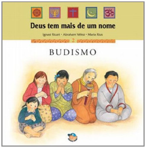 BUDISMO - COL. DEUS TEM MAIS DE UM NOME - 1 | Amazon.com.br