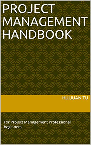 Project Management Handbook: For Project Management Professional ...