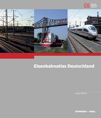 Eisenbahnatlas Deutschland: Ausgabe 2009/2010 : Garber, Stefan, Elste ...