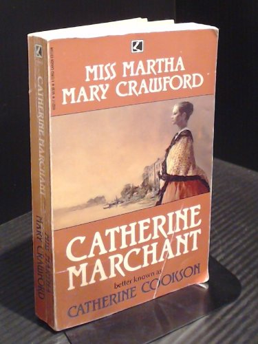 Miss Martha Mary Crawford: Cookson, Catherine; Marchant, Catherine ...