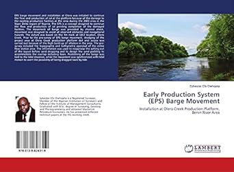 Early Production System (EPS) Barge Movement: Owhojeta, Sylvester Efe ...