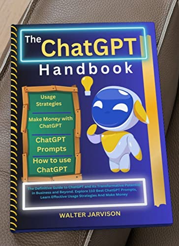 Amazon.com: The ChatGPT Handbook: The Definitive Guide to ChatGPT and ...
