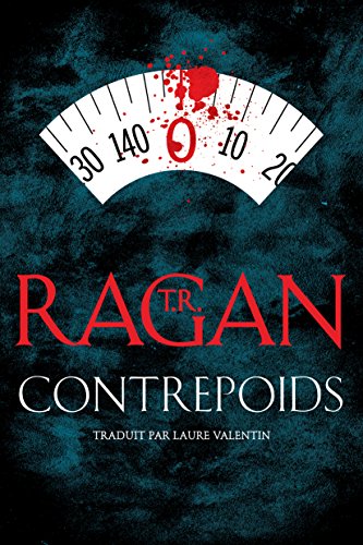 Contrepoids (Lizzy Gardner) (French Edition) - Kindle edition by Ragan ...