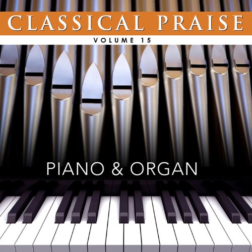 Amazon.com: Classical Praise 15: Praise & Organ : Phillip Keveren ...