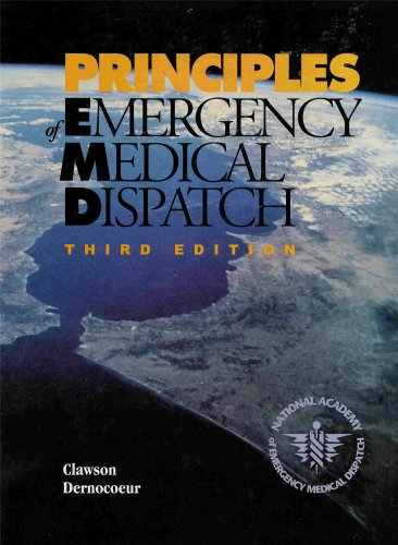 Principles of Emergency Medical Dispatch - How EMD Should Be Practiced ...