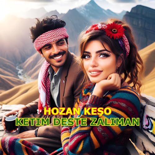 Ketim Deste Zalıman von Hozan Keşo auf Amazon Music Unlimited
