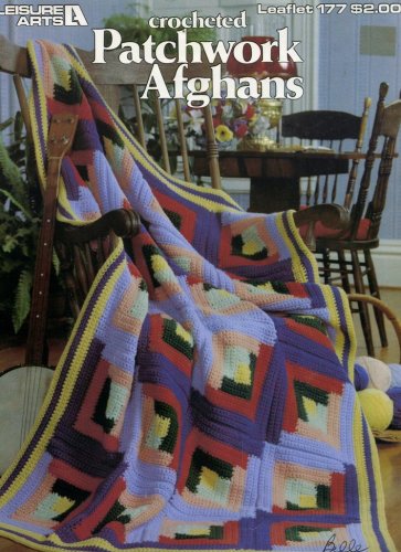 Crocheted Patchwork Afghans (Leaflet 177): Leisure Arts: Amazon.com: Books