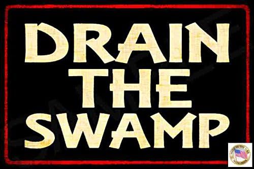 Amazon.com: Drain The Swamp Sign Made in USA! 8"x12" All Weather Metal ...