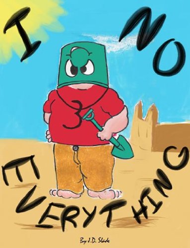 Amazon.com: I No Everything eBook : Slade, JD, Slade, JD: Kindle Store