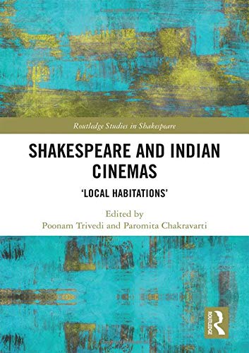 Amazon.com: Shakespeare and Indian Cinemas: "Local Habitations ...