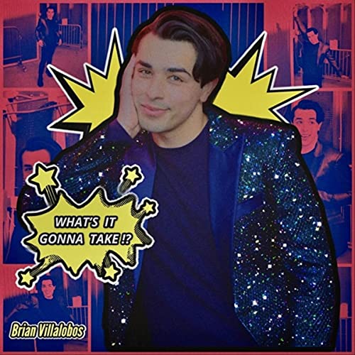 What's It Gonna Take de Brian Villalobos en Amazon Music Unlimited