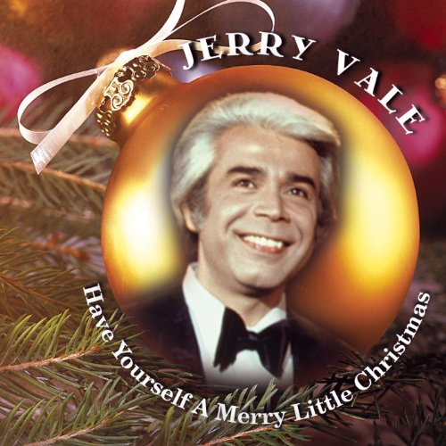 Play Have Yourself a Merry Little Christmas by Jerry Vale on Amazon ...