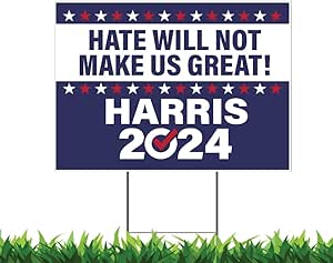 Amazon.com : Hate Won't Make Us Great Harris 2024 (E) 12x18" Horizontal ...