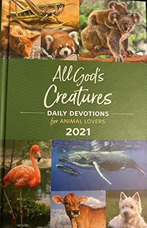 All God's Creatures 2025: Daily Devotions for Animal Lovers: Guideposts ...