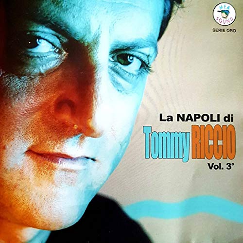 Amazon MusicでTommy RiccioのLa Napoli di... Vol. 3を再生する