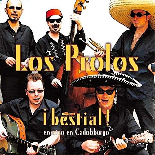 Amazon.com: Bestial (Live) : Los Prolos: Digital Music