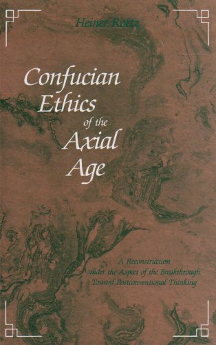 Amazon.com: Confucian Ethics of the Axial Age: A Reconstruction Under ...