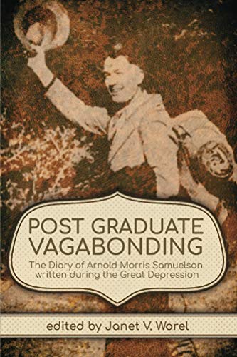 Amazon | Post Graduate Vagabonding: The Diary of Arnold Morris ...